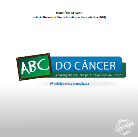 ABC do Câncer - Abordagens Básicas para o Controle do Câncer | INCA ...