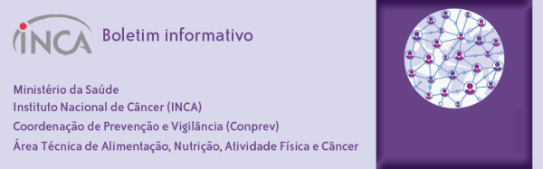 Informativo sobre prevenção de câncer por meio da alimentação, nutrição ...